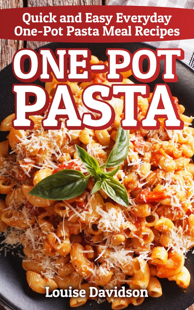 One-Pot Pasta - The Cookbook Publisher